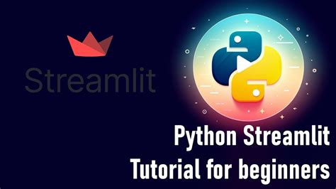 Learn Python Streamlit Tutorial For Beginners 2024 Youtube