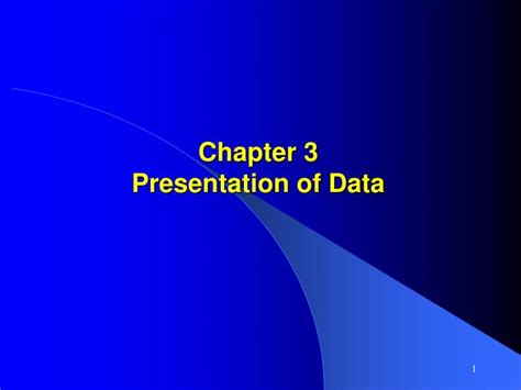 PPT Chapter Presentation Of Data PowerPoint Presentation Free Download ID