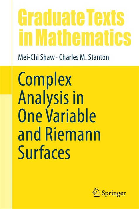 Amazon Complex Analysis In One Variable And Riemann Surfaces Graduate Texts In Mathematics