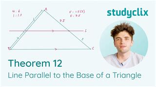 Theorem Line Parallel To The Base Of A Triangle Studyclix