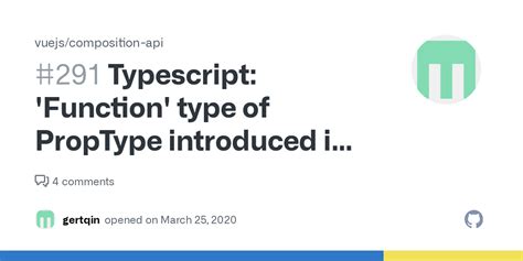Typescript Function Type Of Proptype Introduced In 050 Is Annoying When Using Vetur · Issue