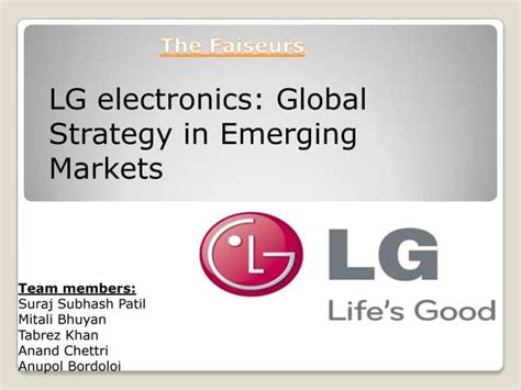 Lg Electronics Global Strategy In Emerging Markets Case Analysis Pptx