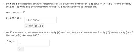 Solved 1 Let X And Y Be Independent Continuous Random