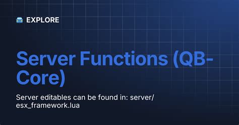 Server Functions Qb Core Explore