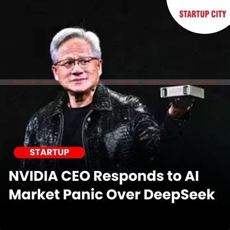Startupcity Magazine On Linkedin Nvidia Ai Deepseek Techtrends Startupcityindia Jensenhuang…