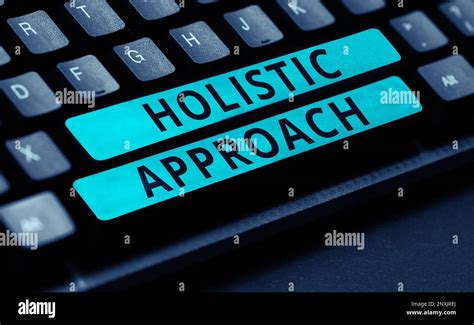 Text Caption Presenting Holistic Approach Word Written On Characterized Belief That Parts