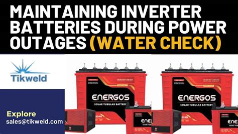 Maintaining Inverter Batteries During Power Outages Water Check Tikweld Products And Services