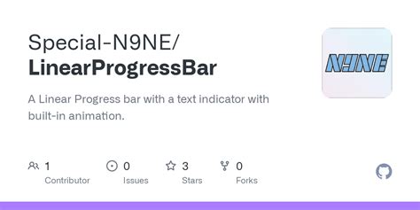 Github Special N Ne Linearprogressbar A Linear Progress Bar With A Text Indicator With Built