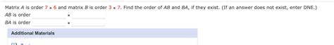 Solved Matrix A Is Order 7×6 And Matrix B Is Order 3×7 Find