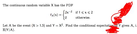 Solved The Continuous Random Variable X Has The PDF S X If Chegg Com