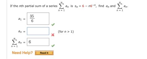 Solved If The Nth Partial Sum Of A Series ∑n1∞an ﻿is