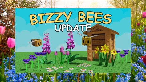 Grow A Garden Announces New Bizzy Bees Update Durbin Rock