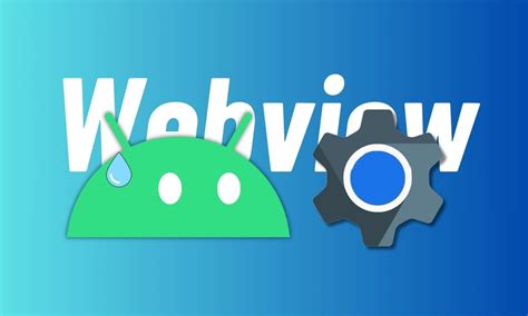 What Is Android System Webview Can You Disable It Beebom