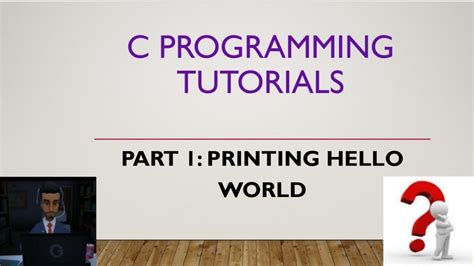 C Programming Tutorial Part 1 Printing Hello World Learn C Language In Animated Way