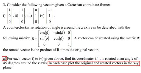 Consider The Following Vectors Given A Cartesian Chegg