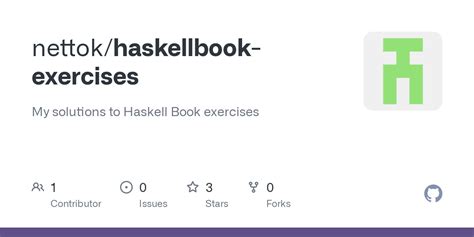 Github Nettokhaskellbook Exercises My Solutions To Haskell Book