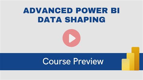 Advanced Power Bi Data Shaping Preview Youtube