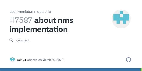 About Nms Implementation · Issue 7587 · Open Mmlabmmdetection · Github