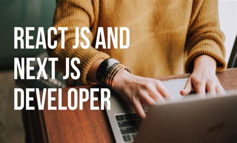 do any customization to your react js next js project by d12ilham fiverr