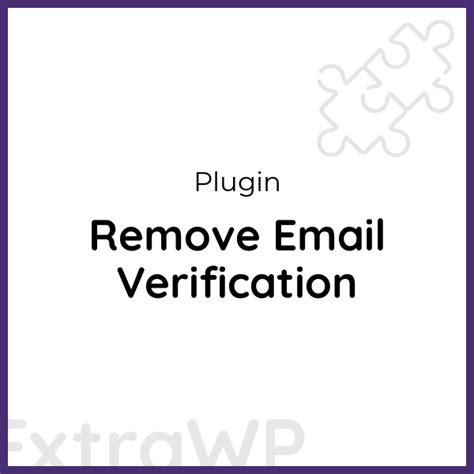 Remove Email Verification Extrawp