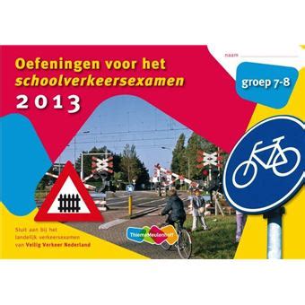 Oefeningen Voor Het Schoolverkeersexamen Groep Broch Achat Livre Fnac