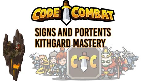 Codecombat Kithgard Dungeon Signs And Portents And Kithgard Mastery Youtube