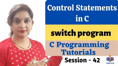 C 42 Switch Program In Ccontrol Statements In Csession 42decisionmakingswitchprograminc