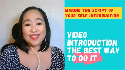 Ep 13 How To Make A Script Of Your Self Introduction Video Sample