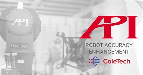 Apis Robot Metrology Solution Improves Accuracy Of Ur At Cole Tech