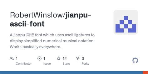 Github Robertwinslow Jianpu Ascii Font A Jianpu 简谱 Font Which Uses