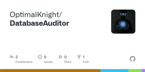 Github Optimalknightdatabaseauditor