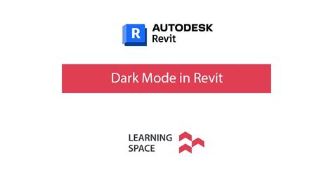 002 Revit Dark Mode Youtube