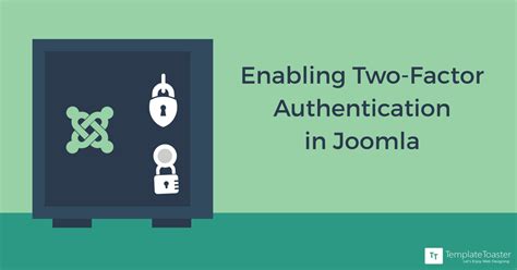 Enabling Two Factor Authentication In Joomla