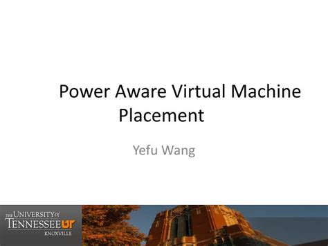Ppt Power Aware Virtual Machine Placement Powerpoint Presentation Free Download Id1475109