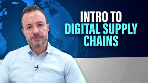 What Is A Digital Supply Chain Digitization Of Supply Chain Management