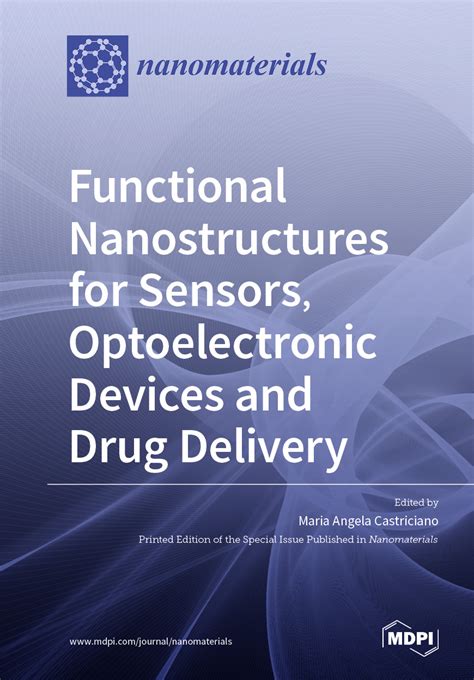 Functional Nanostructures For Sensors Optoelectronic Devices And Drug
