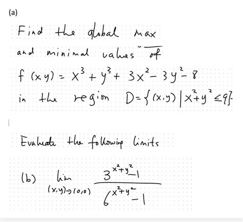 Solved A Find The Global Max And Minimal Values Of