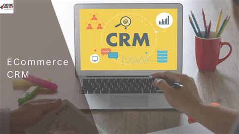 Ecommerce Crm Benefits And Challenges For Your Online Business