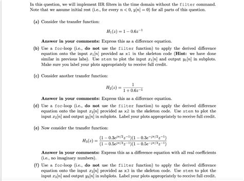 Solved In This Question We Will Implement IIR Filters In Chegg Com