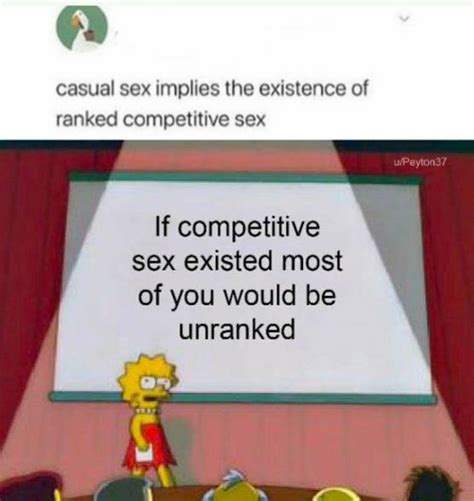 Competitive Sex Sounds Great R Sexmemes