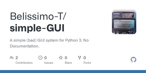 Github Belissimo Tsimple Gui A Simple Gui System For Python 3 No Documentation Yet And