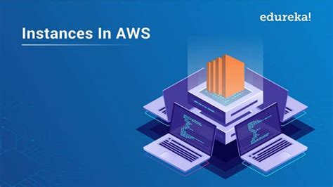 How To Create Instances In Aws Ec2 Edureka Pdf Cloud Computing Internet