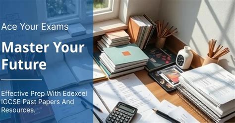 How To Ace In Edexcel Igcse Maths Top 10 Past Paper Hacks And Expert