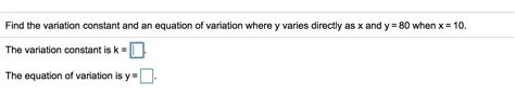 Solved Find The Variation Constant And An Equation Of Chegg