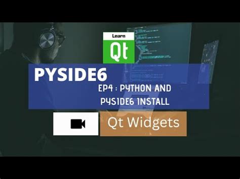 PySide6 Widgets Tutorial Ep04 Python And PySide6 Install YouTube