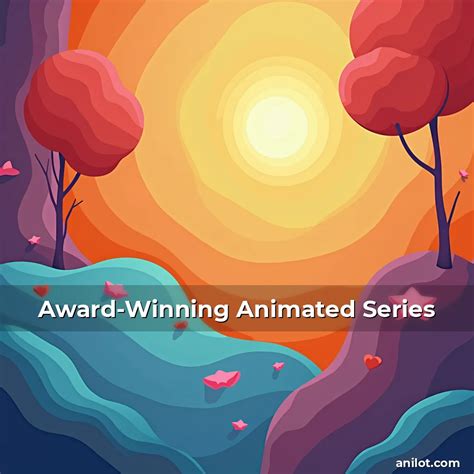 Award Winning Animated Series