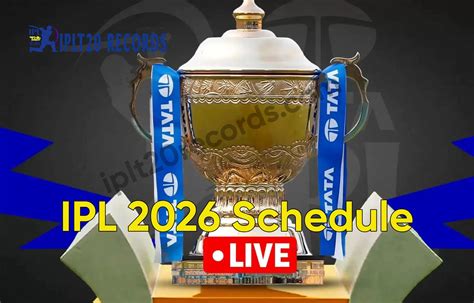 Ipl 2026 Schedule Time Table Full Fixtures And Timings