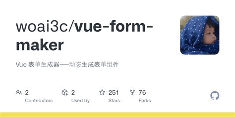 Github Woai3cvue Form Maker Vue 表单生成器——动态生成表单组件