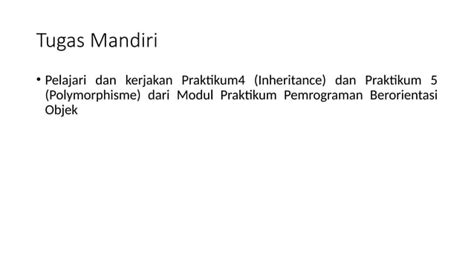 Pertemuan7konsep Inheritance Polymorphism Dan Encapsulationpptx