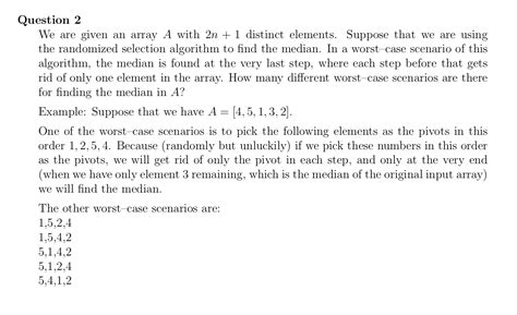 Solved Question 2we Are Given An Array A With 2n1 ﻿distinct